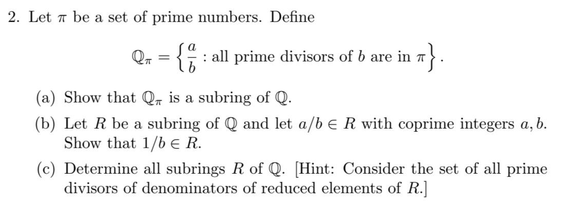 Solved 2. Let π be a set of prime numbers. Define Qπ={ba: | Chegg.com