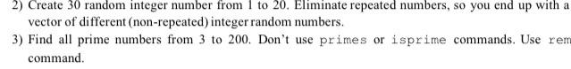 Solved 2) Create 50 random integer number from 1 to 20 . | Chegg.com