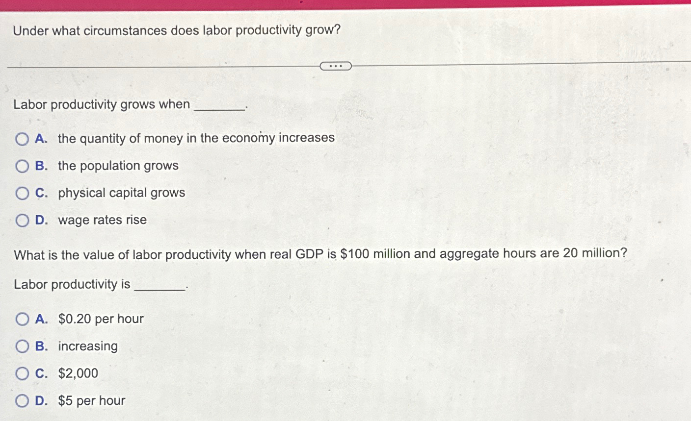 Solved Under what circumstances does labor productivity | Chegg.com