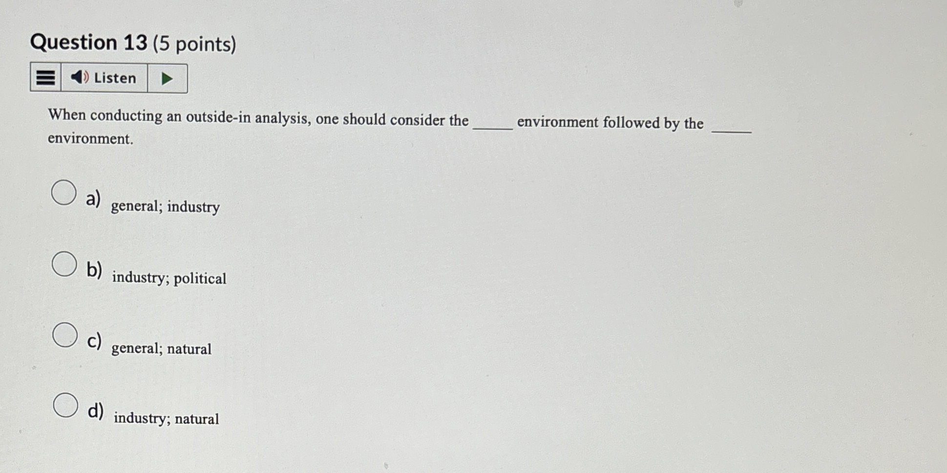 Solved Question 13 (5 ﻿points)ListenWhen conducting an | Chegg.com