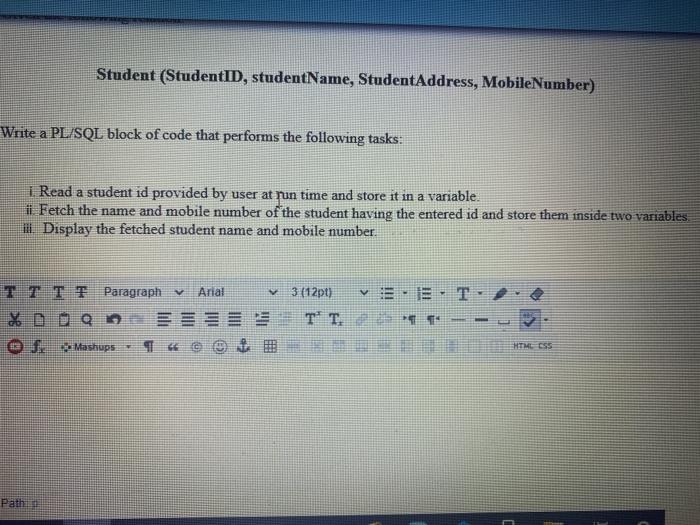 Solved Student (StudentID, studentName, StudentAddress, | Chegg.com