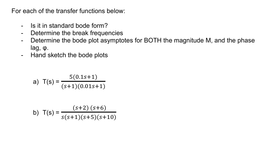 For each of the transfer functions below:Is it in | Chegg.com