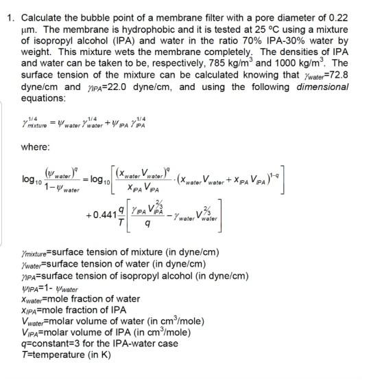 1. Calculate the bubble point of a membrane filter | Chegg.com