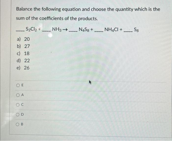 Solved Balance the following equation and choose the | Chegg.com