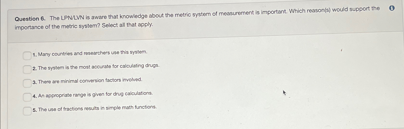 Solved Question 6. ﻿The LPN/LVN is aware that knowledge | Chegg.com