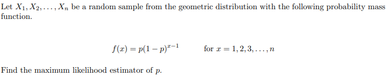 Solved Let x1,x2,dots,xn ﻿be a random sample from the | Chegg.com