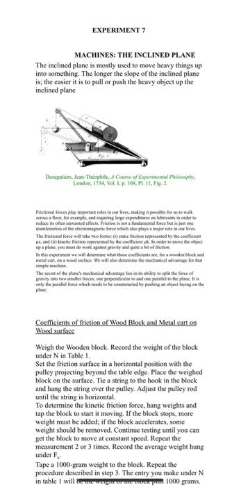 Solved MACHINES: THE INCLINED PLANE The inclined plane is | Chegg.com