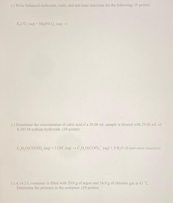 Solved 1.) Write balanced molecular, ionic, and net-ionic | Chegg.com
