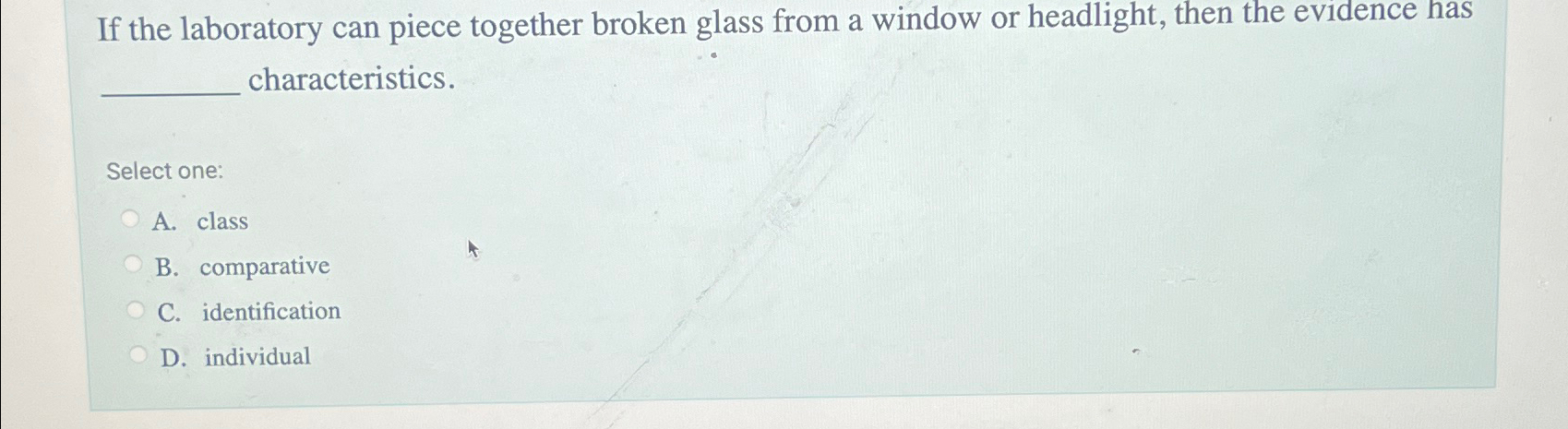 Solved If the laboratory can piece together broken glass | Chegg.com