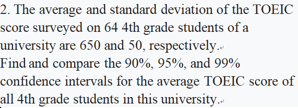 Solved 2. The average and standard deviation of the TOEIC | Chegg.com