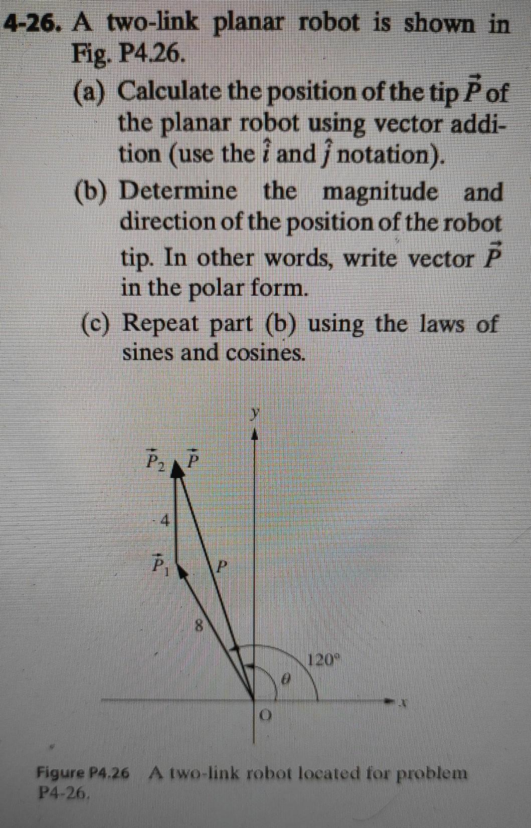 Solved 4-26. A two-link planar robot is shown in Fig. P4.26. | Chegg.com