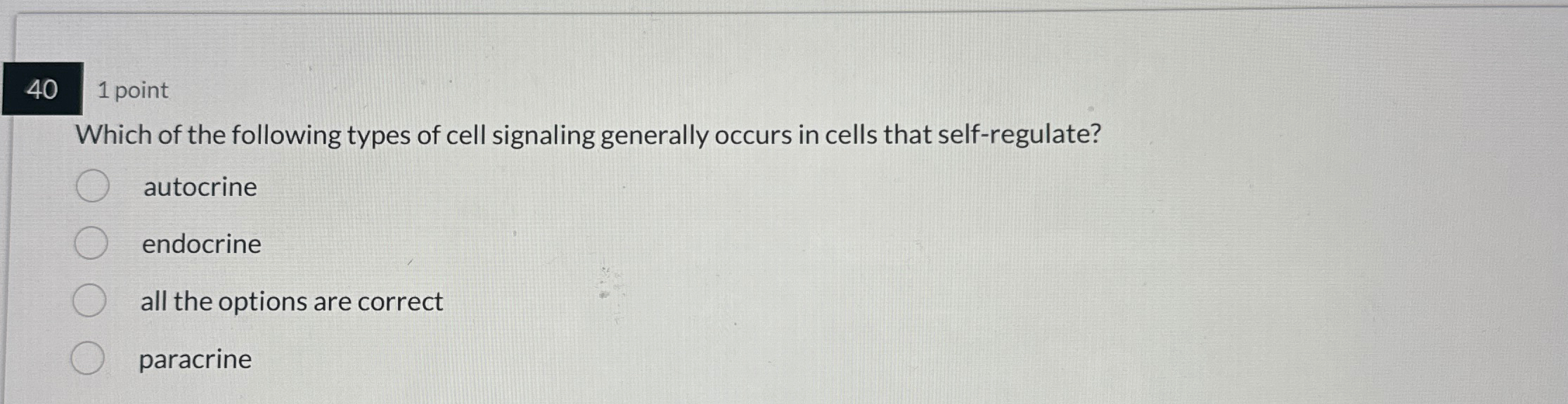 Solved 401 ﻿pointWhich of the following types of cell | Chegg.com