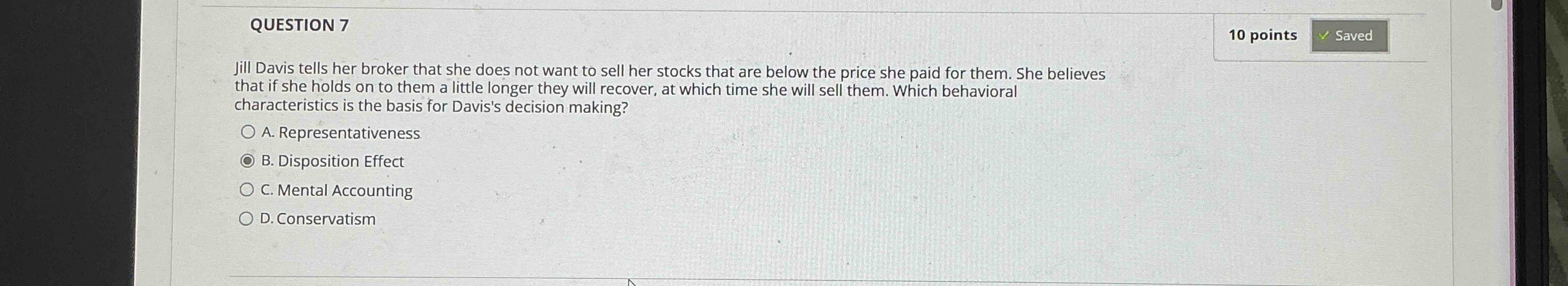 Solved QUESTION 7Jill Davis tells her broker that she does | Chegg.com