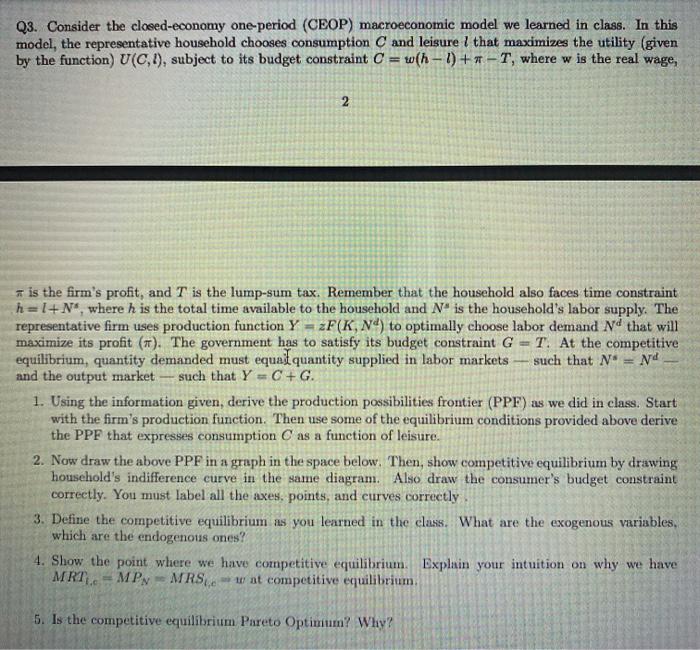 Q3. Consider the closed-economy one-period (CEOP) | Chegg.com