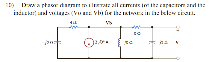 Solved Draw a phasor diagram to illustrate all currents (of | Chegg.com