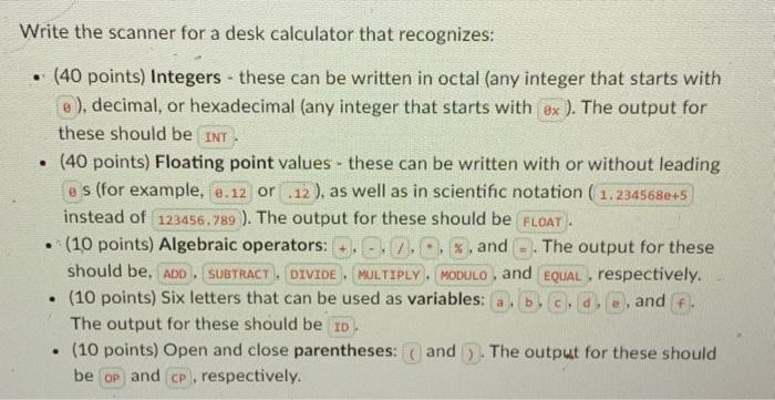 Solved Write the scanner for a desk calculator that | Chegg.com