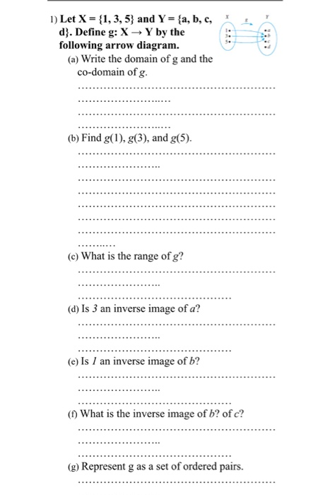 Solved 1) Let X = {1, 3, 5) and Y= {a, b, c, d}. Define g: X | Chegg.com