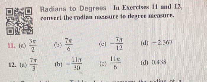 Solved Radians to Degrees In Exercises 11 and 12, convert | Chegg.com