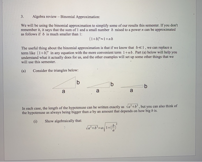 Solved 3. Algebra review - Binomial Approximation: We will | Chegg.com