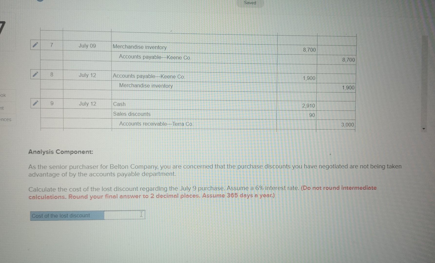 Solved Analysis Component: As the senior purchaser for | Chegg.com