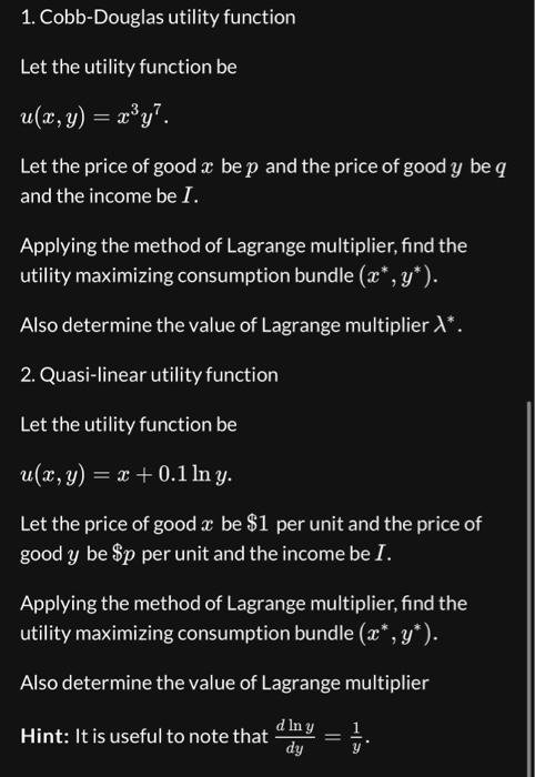 Solved 1. CobD-Douglas utility function Let the utility | Chegg.com