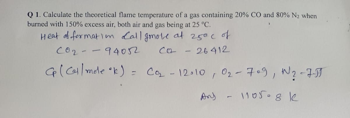 Solved Q 1. ﻿Calculate the theoretical flame temperature of | Chegg.com