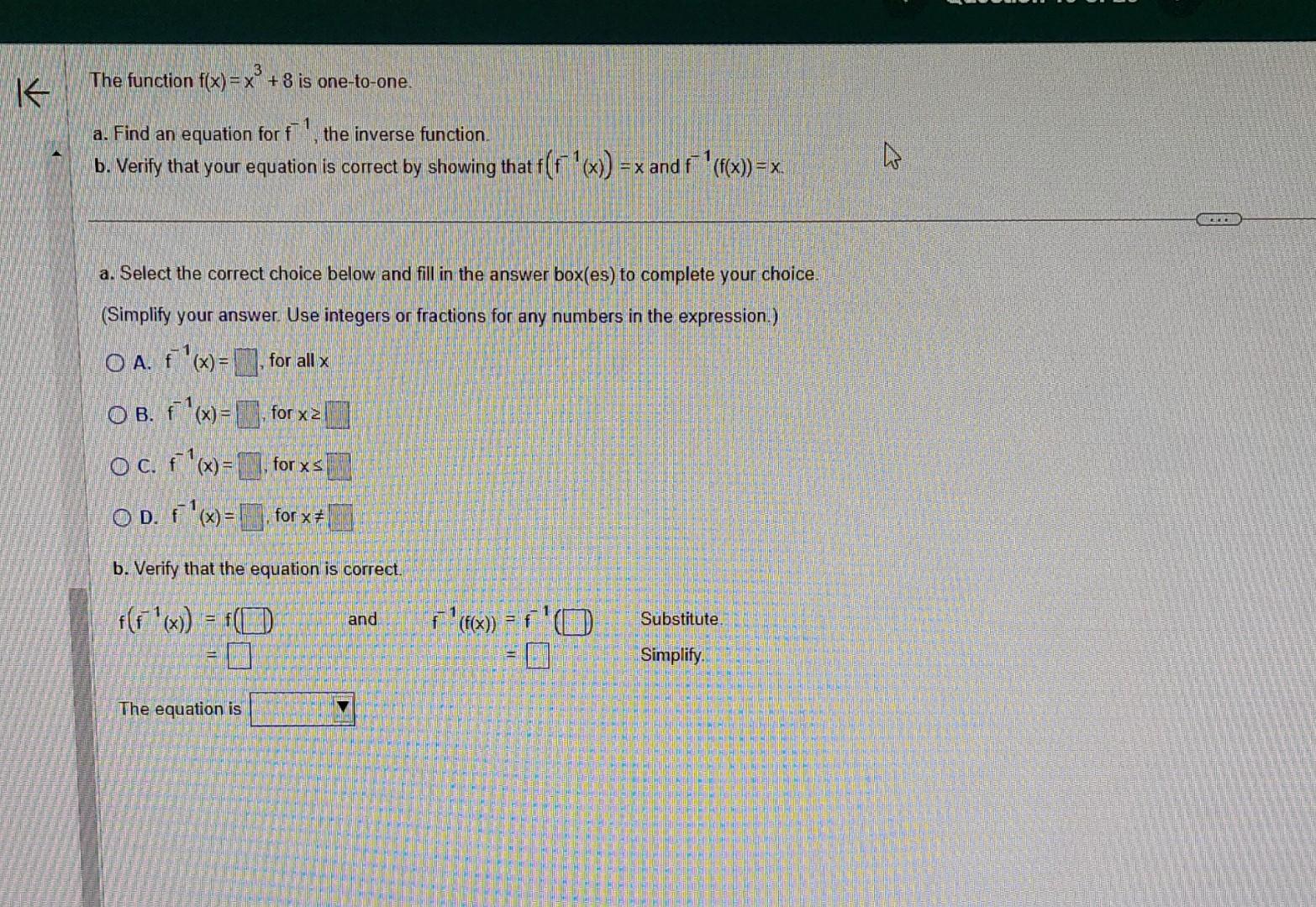 Solved The function f(x)=x3+8 is one-to-one. a. Find an | Chegg.com