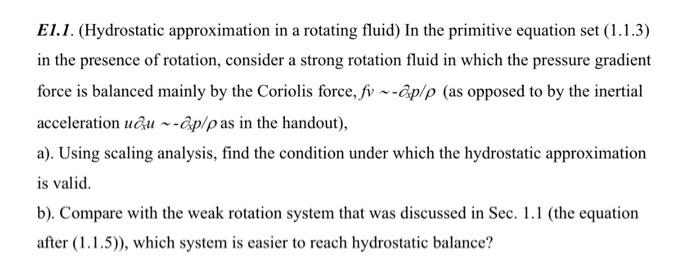 E1.1. (Hydrostatic approximation in a rotating fluid) | Chegg.com