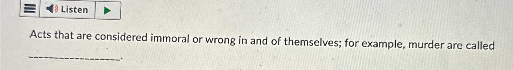 Solved ListenActs that are considered immoral or wrong in | Chegg.com