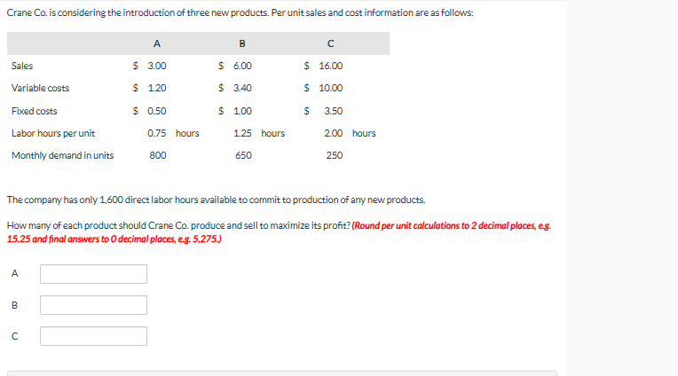 Solved Crane Co . ﻿is considering the introduction of three | Chegg.com