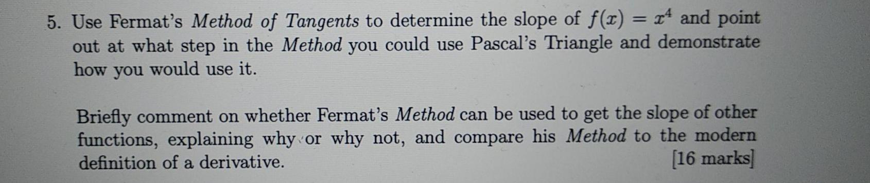 Solved 5. Use Fermat's Method of Tangents to determine the | Chegg.com