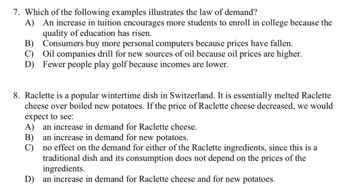 Solved 7. Which of the following examples illustrates the | Chegg.com