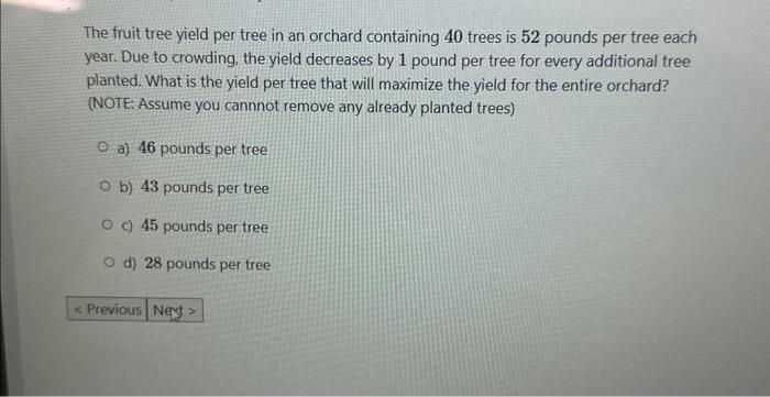 Solved The fruit tree yield per tree in an orchard | Chegg.com