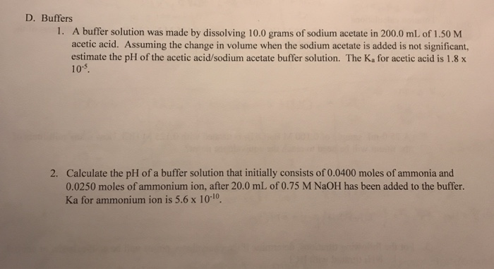Solved D. Buffers 1. A buffer solution was made by | Chegg.com