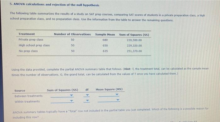 Solved 5. ANOVA calculations and rejection of the null | Chegg.com