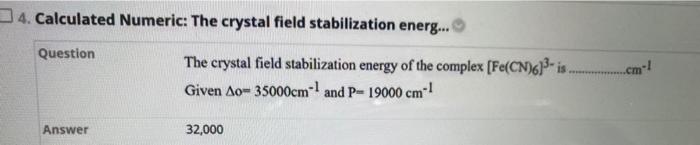 Solved 4. Calculated Numeric: The crystal field | Chegg.com