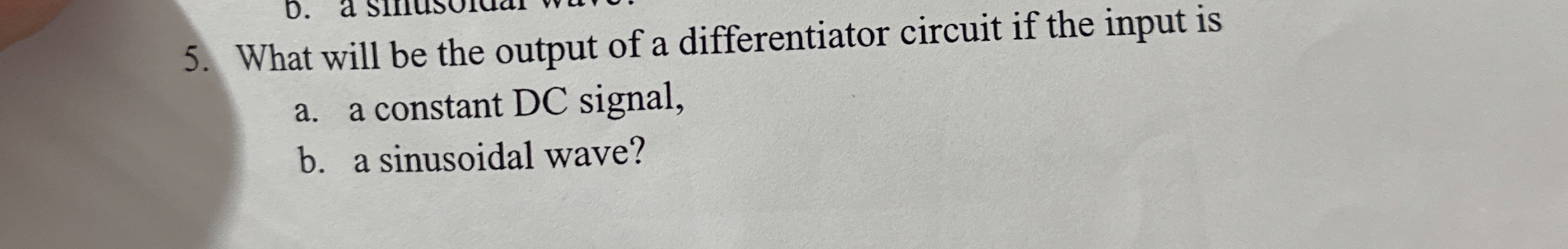 Solved What will be the output of a differentiator circuit | Chegg.com