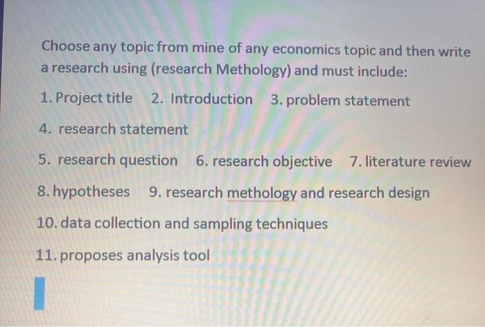 Choose any topic from mine of any economics topic and | Chegg.com