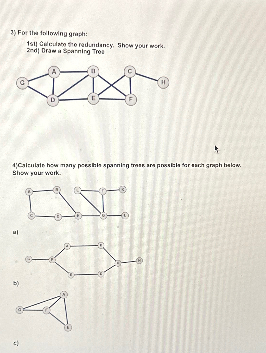 For the following graph:1st) ﻿Calculate the | Chegg.com