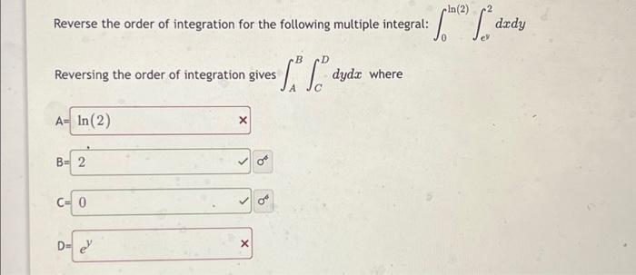 Solved Reverse the order of integration for the following | Chegg.com