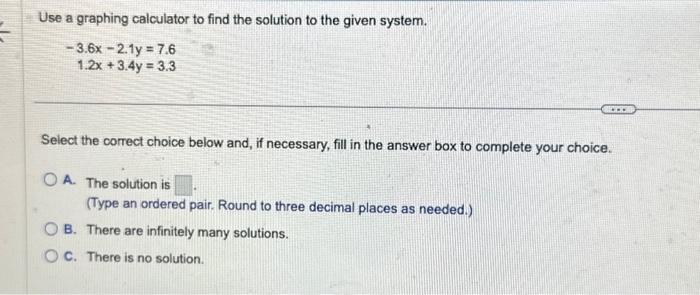Solved Use a graphing calculator to find the solution to the | Chegg.com