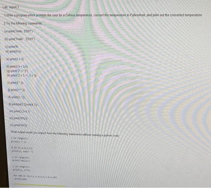 Solved 1-Write a program which prompts the user for a | Chegg.com
