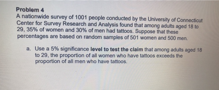 Solved Problem 4 A nationwide survey of 1001 people | Chegg.com