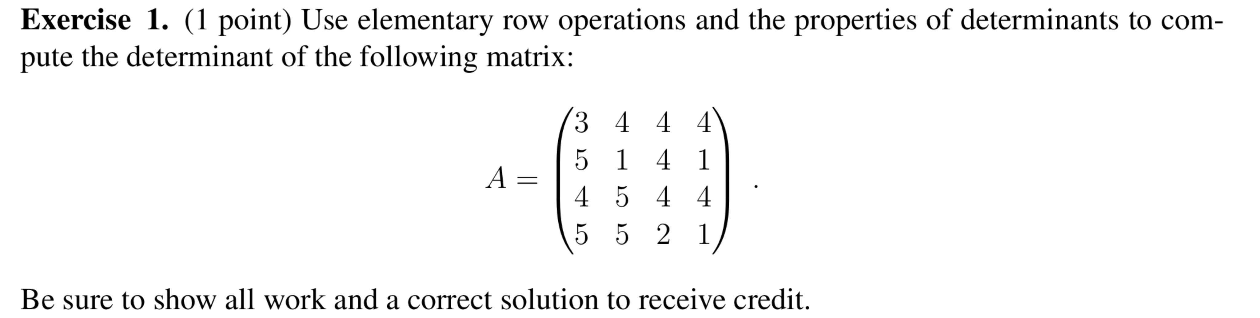 Solved Exercise 1. (1 ﻿point) ﻿Use elementary row operations | Chegg.com