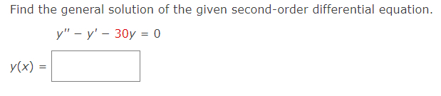 Solved Find the general solution of the given second-order | Chegg.com