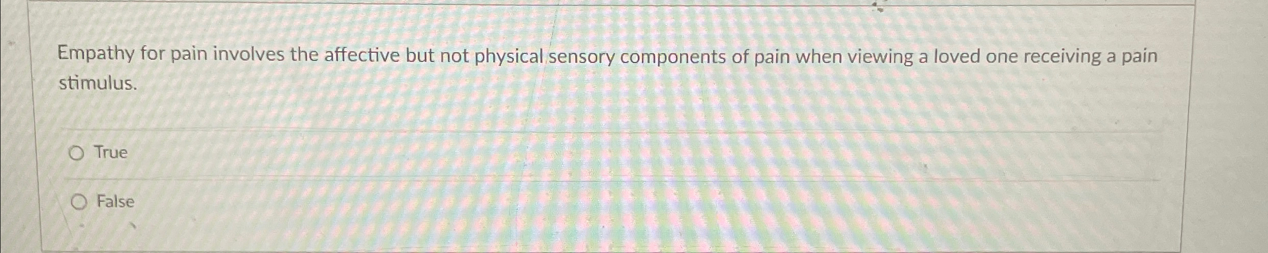 Solved Empathy for pain involves the affective but not | Chegg.com