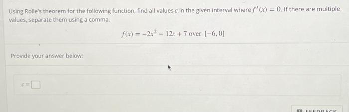 Solved Using Rolle's theorem for the following function, | Chegg.com