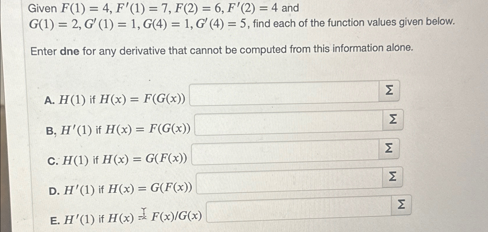 Given F(1)=4,F'(1)=7,F(2)=6,F'(2)=4 ﻿and | Chegg.com