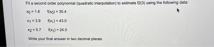 Solved Fit a second order polynomial (quadratic | Chegg.com