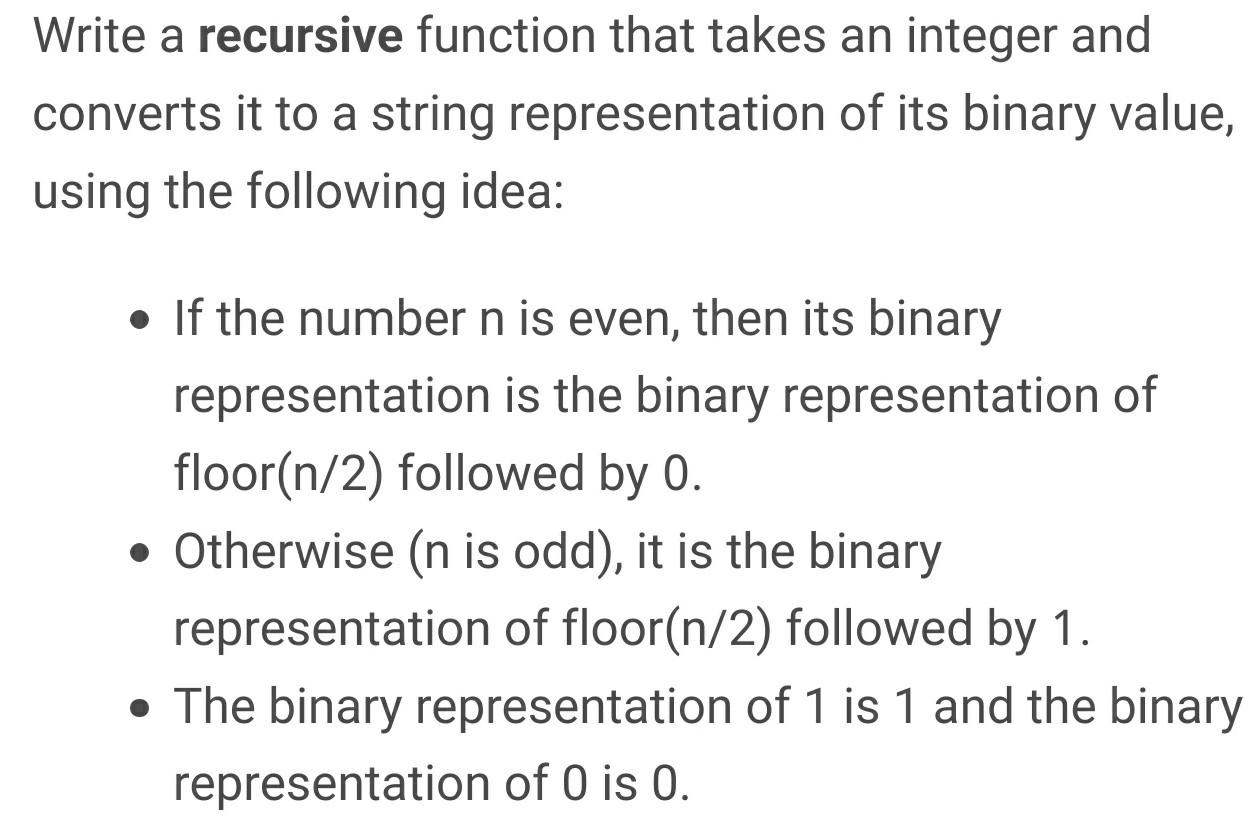 Solved Write a recursive function that takes an integer and | Chegg.com
